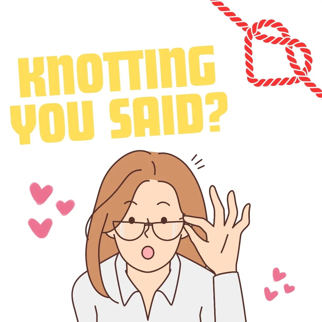 KNOTTING: WHAT IT IS, AND WHY YOU SHOULD READ ABOUT IT – Mell R. Bright